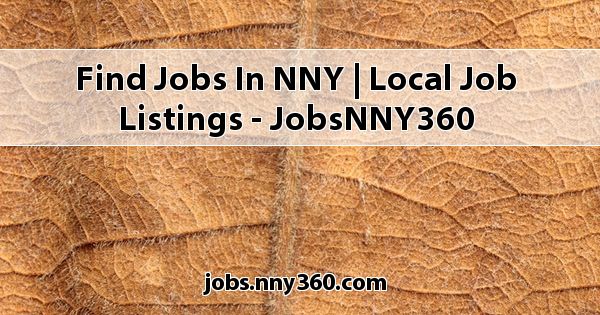 Find Jobs in NNY | Local Job Listings - JobsNNY360